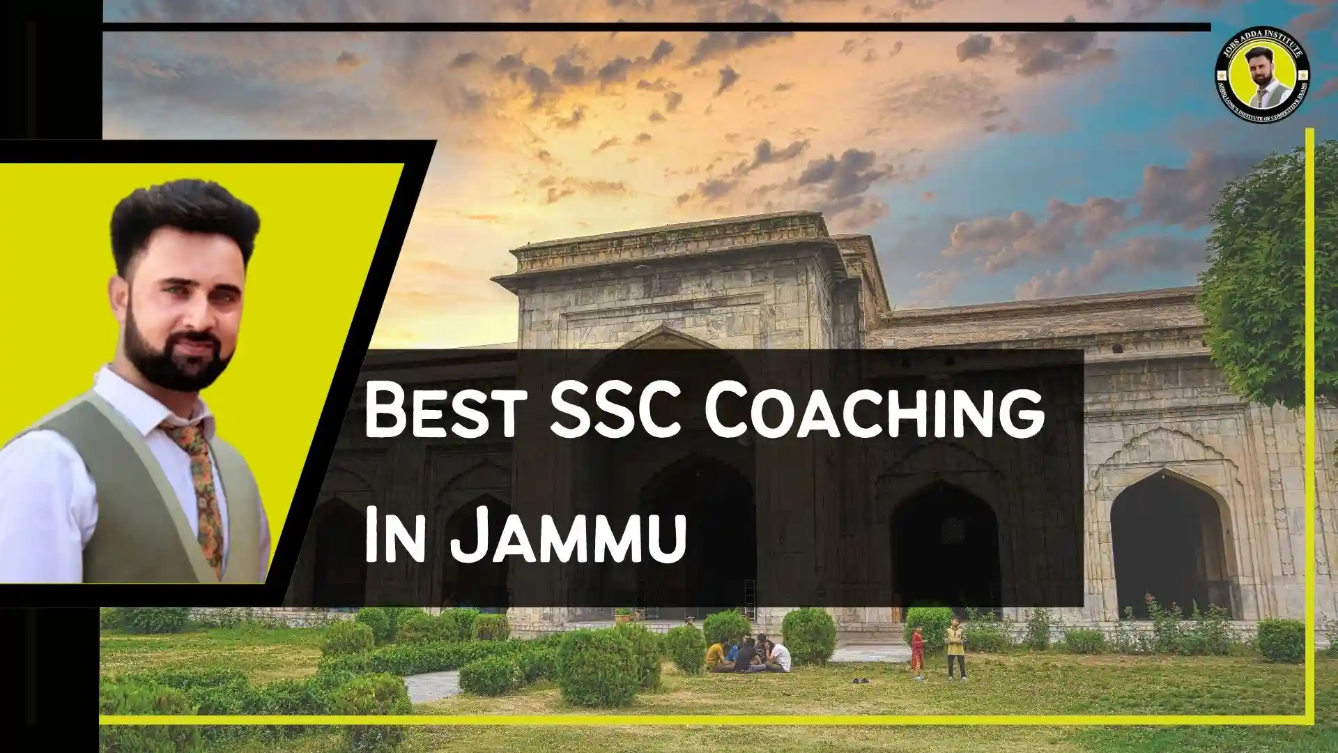 Jobs Adda - The Best SSC Coaching in Jammu