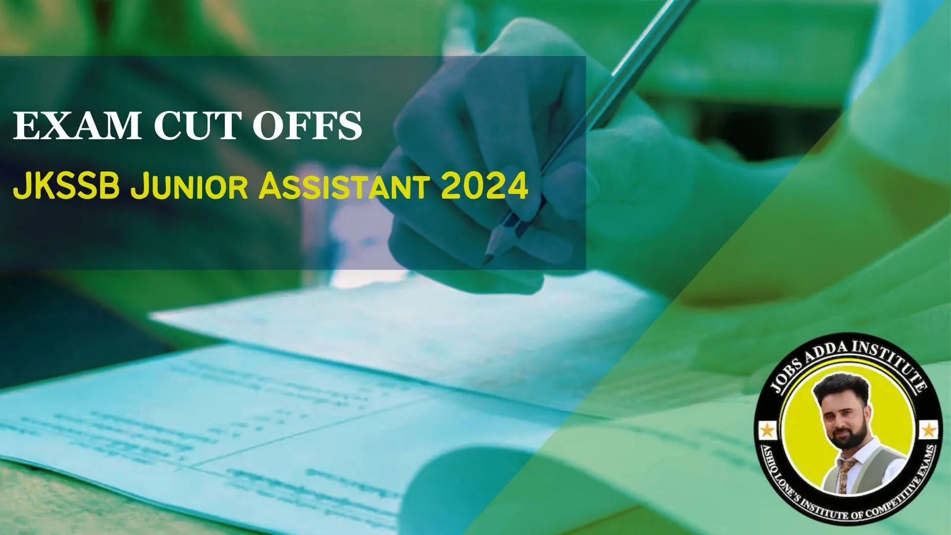 JKSSB Junior Assistant Cut off 2024 - 77 out of 80 must be scored