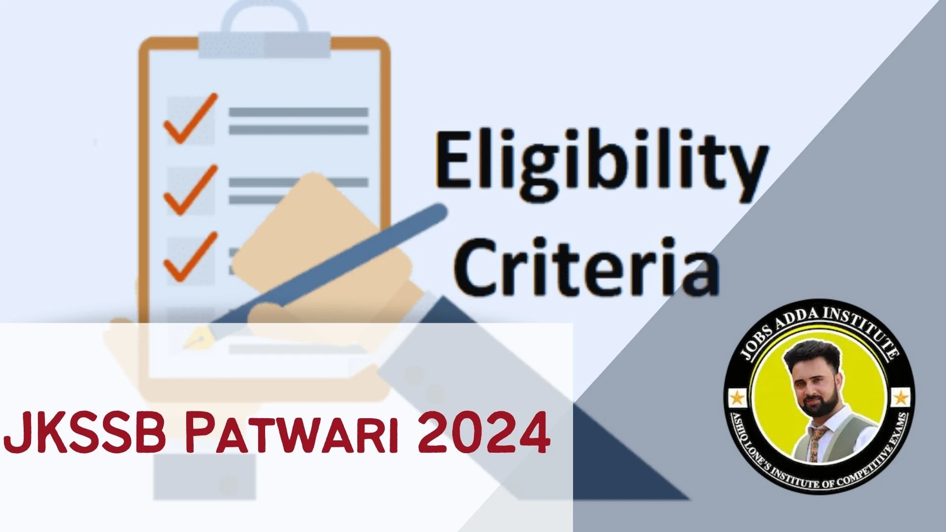 JKSSB Patwari Eligibility Criteria 2024 - Age, Education