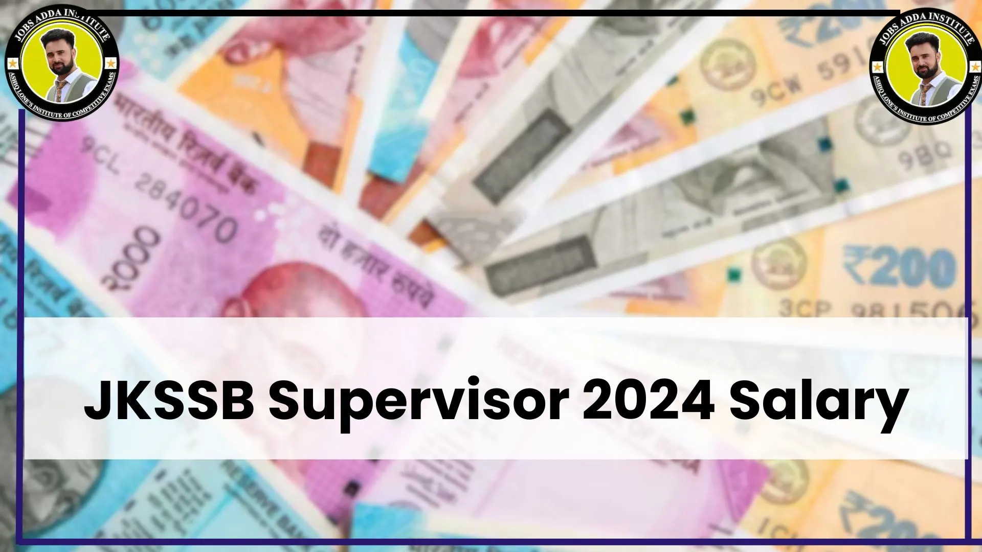JKSSB Supervisor 2024 salary - Inhand Salary, Allowances, and More