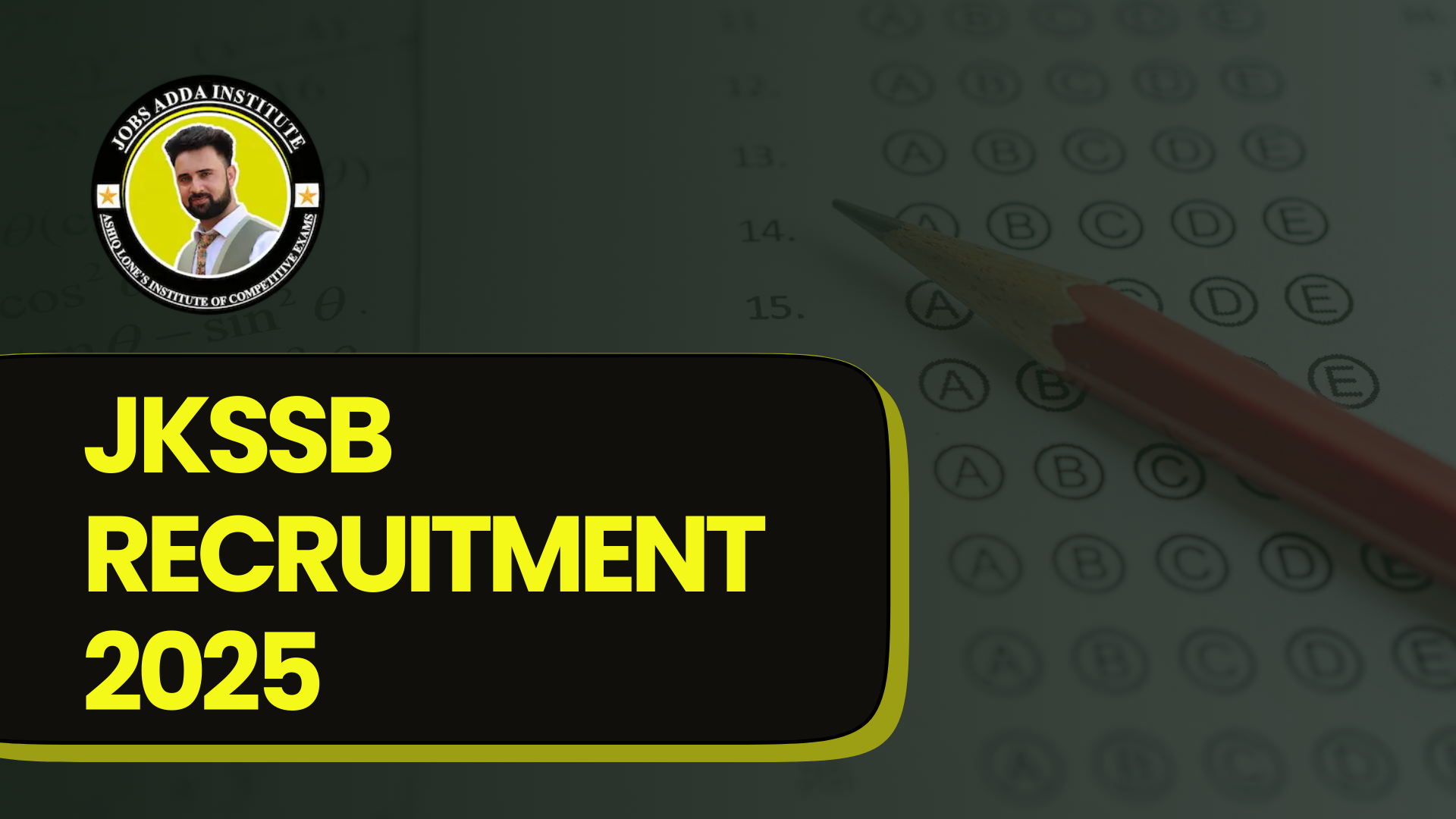 JKSSB Recruitment 2025: Post Details, Dates, Eligibility, Syllabus ...